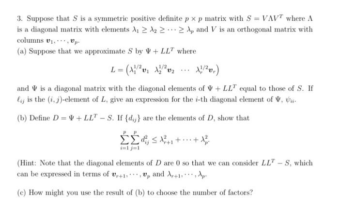 Solved 3. Suppose that S is a symmetric positive definite | Chegg.com