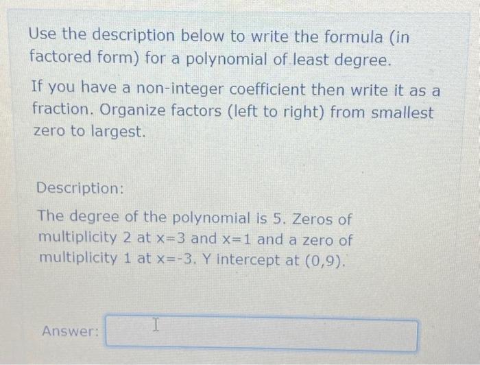 Solved Use the description below to write the formula (in | Chegg.com