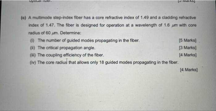 Solved (c) A multimode step-index fiber has a core | Chegg.com