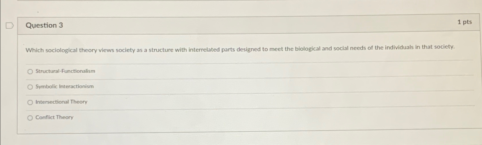 Solved Question 31 ptsWhich sociological theory views | Chegg.com Solved Question 31 ptsWhich sociological theory views | Chegg.com