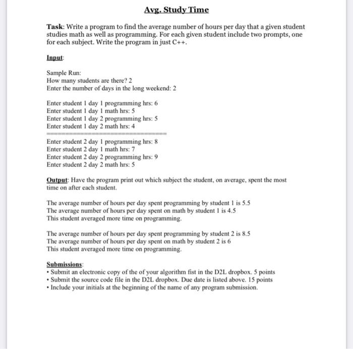 Solved Avg. Study Time Task: Write a program to find the | Chegg.com