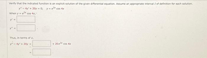 Solved Verify that the indicated function is an explicit | Chegg.com