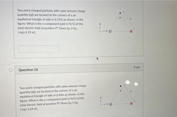 Solved Two point charged particles with same amount charge | Chegg.com
