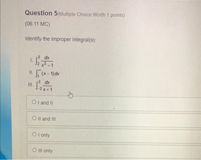 Solved Question 1 (Multiple Choice Worth 1 points) (06.11 | Chegg.com
