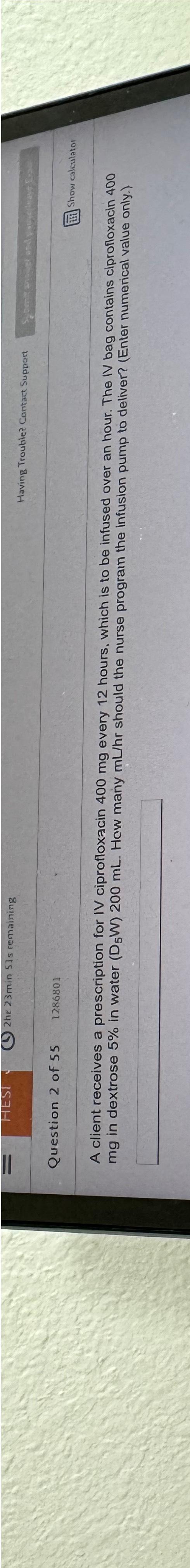Solved A client receives a prescription for IV ciprofloxacin | Chegg.com