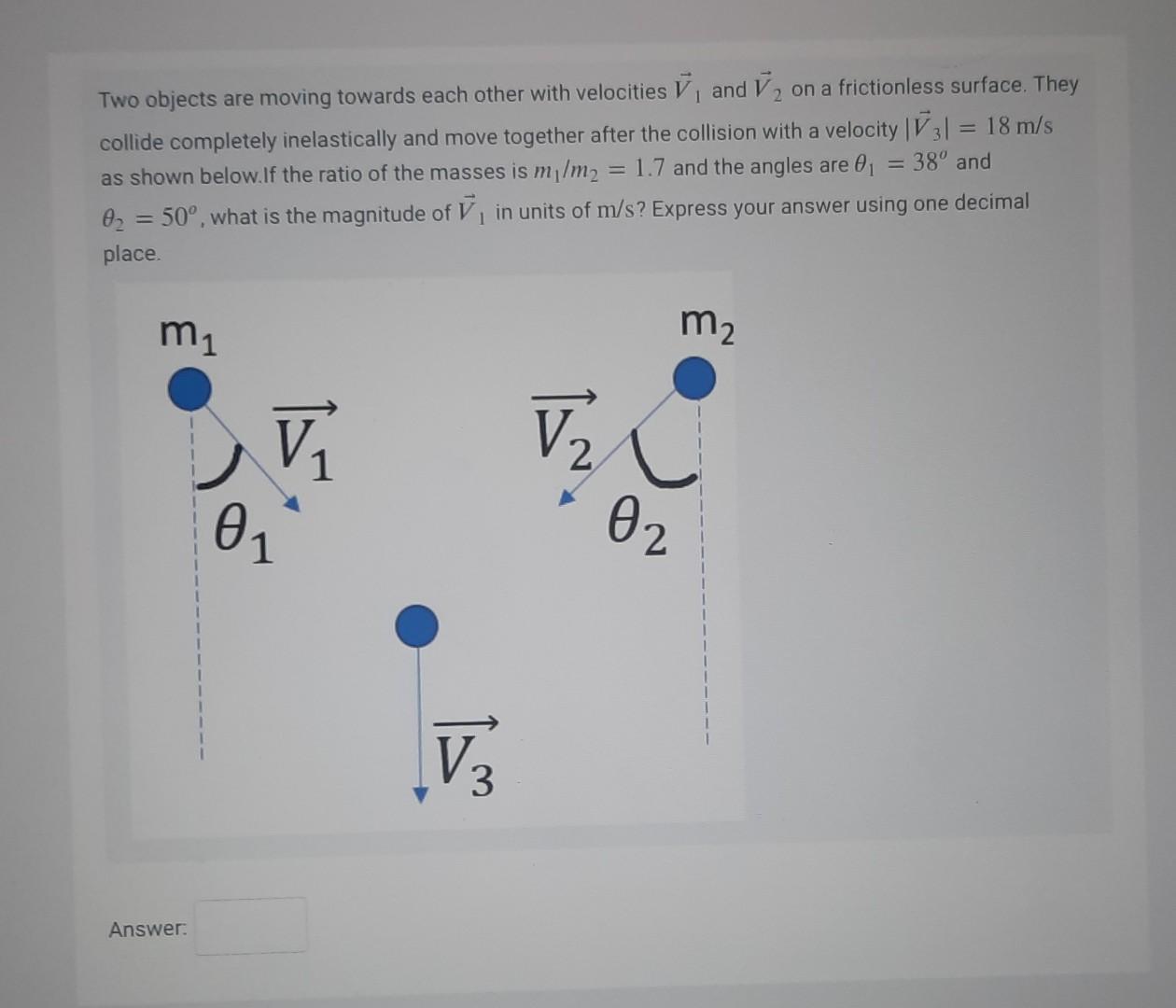 Solved 1 2 Two objects are moving towards each other with | Chegg.com
