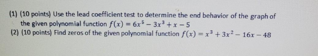 Solved (1) (10 points) Use the lead coefficient test to | Chegg.com