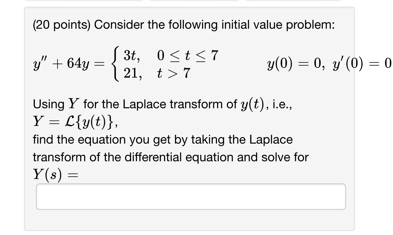 Solved (20 ﻿points) ﻿Consider the following initial value | Chegg.com