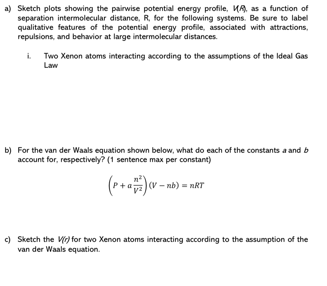 a) ﻿Sketch plots showing the pairwise potential | Chegg.com