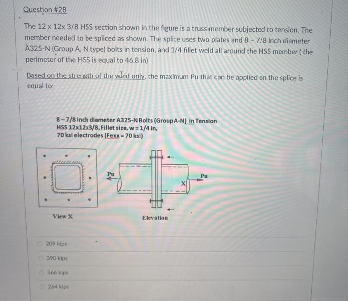 Solved Question #28 The 12 x 12x 3/8 HSS section shown in | Chegg.com