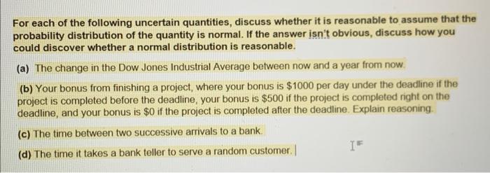 Solved For each of the following uncertain quantities, | Chegg.com