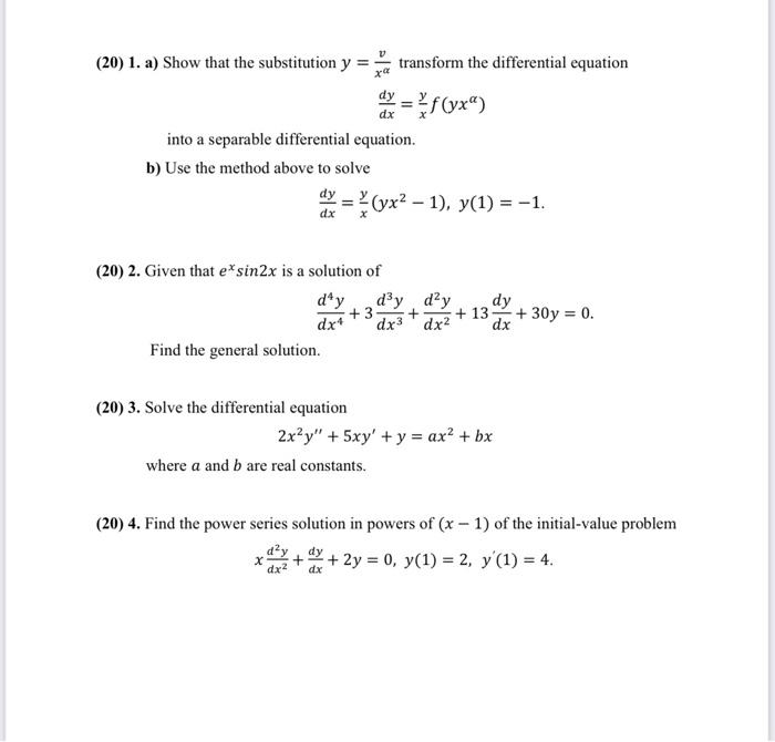 Solved (20) 1. a) Show that the substitution y = V dy dx | Chegg.com
