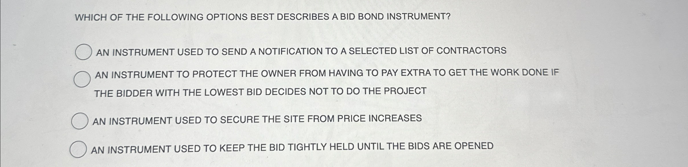 Solved WHICH OF THE FOLLOWING OPTIONS BEST DESCRIBES A BID | Chegg.com