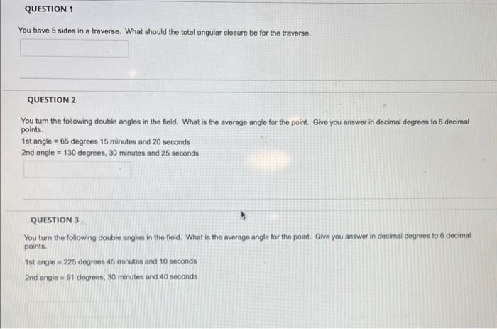 Solved You have 5 sides in a traverse. What should the total | Chegg.com