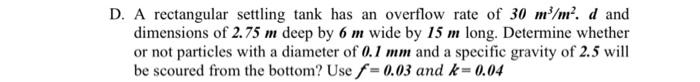 Solved A rectangular settling tank has an overflow rate of | Chegg.com