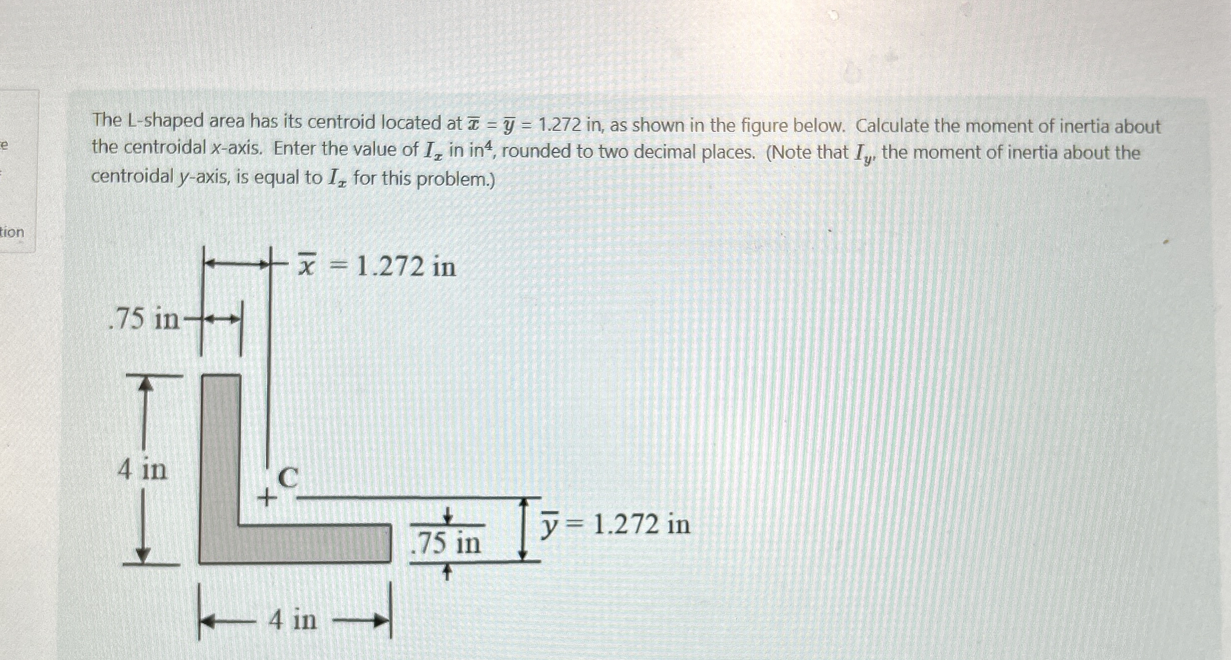 Solved The L-shaped area has its centroid located at | Chegg.com