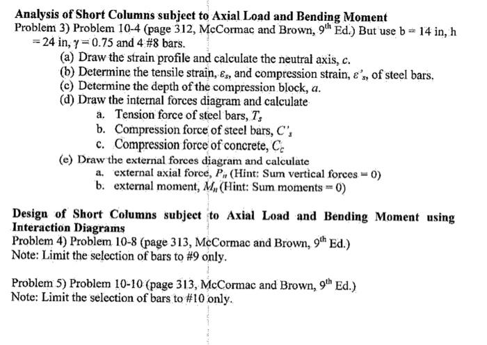Solved Analysis of Short Columns subject to Axial Load and | Chegg.com