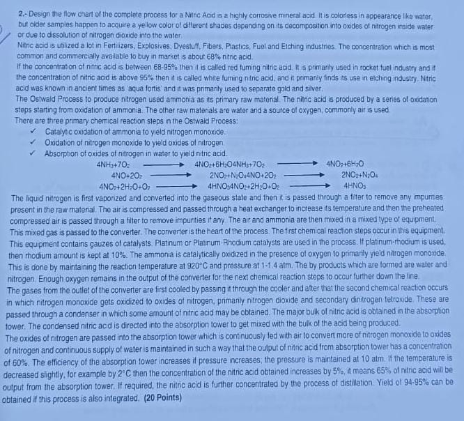 Solved 2.- ﻿Design the flow chart of the complete process | Chegg.com