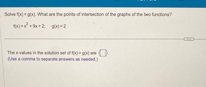 Solved Solve f(x)=g(x). What are the points of intersection | Chegg.com