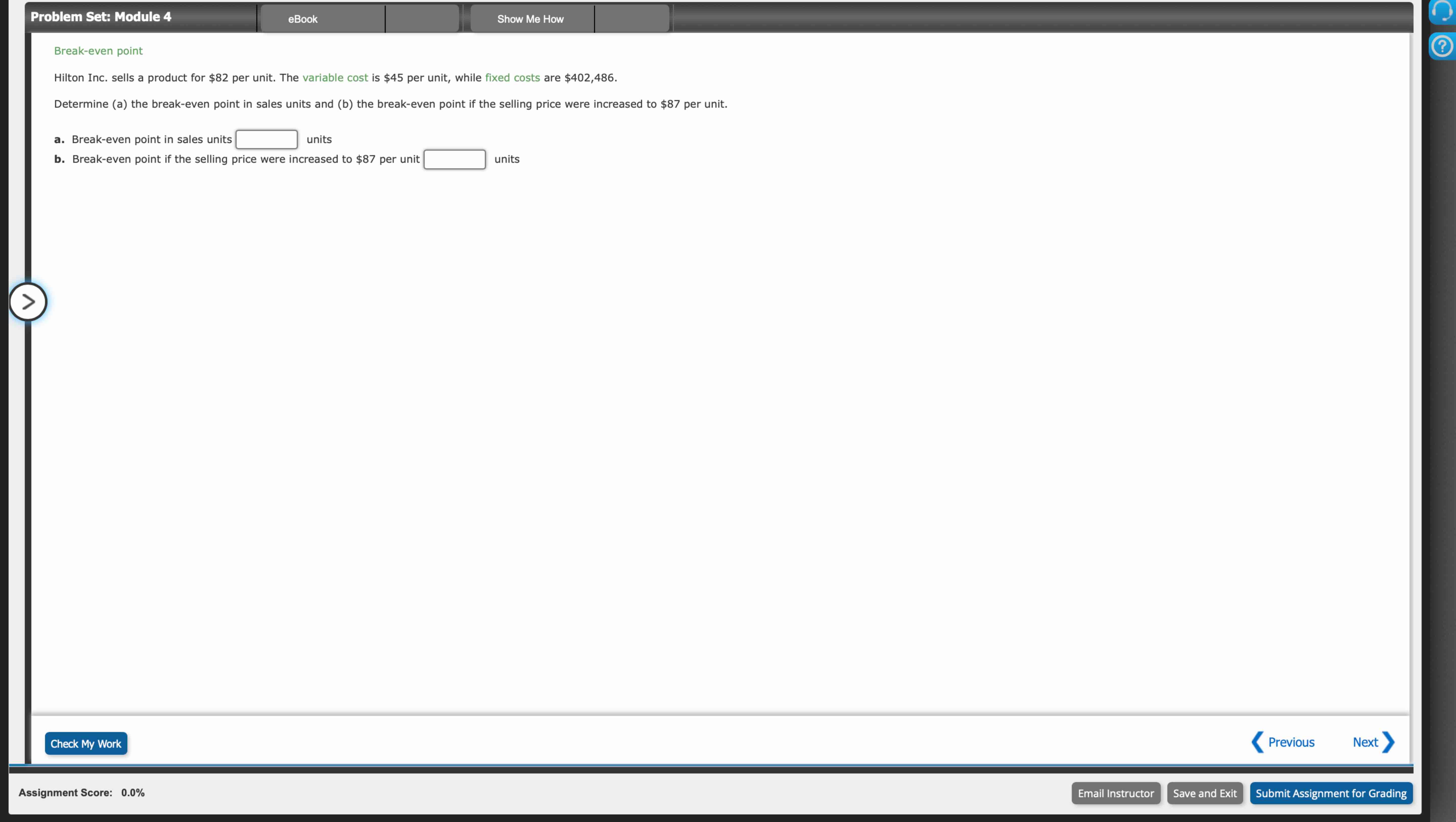Solved Break-even pointHilton Inc. sells a product for \( \$ | Chegg.com