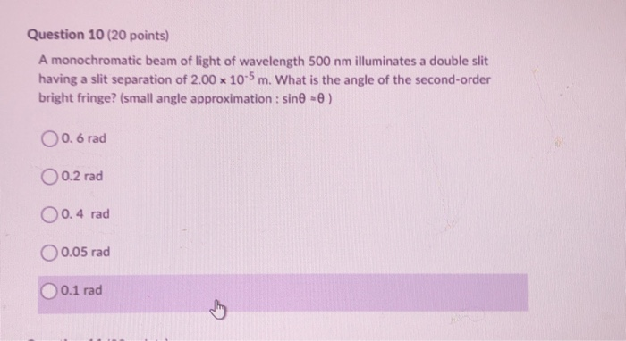 Solved Question 10 (20 points) A monochromatic beam of light | Chegg.com