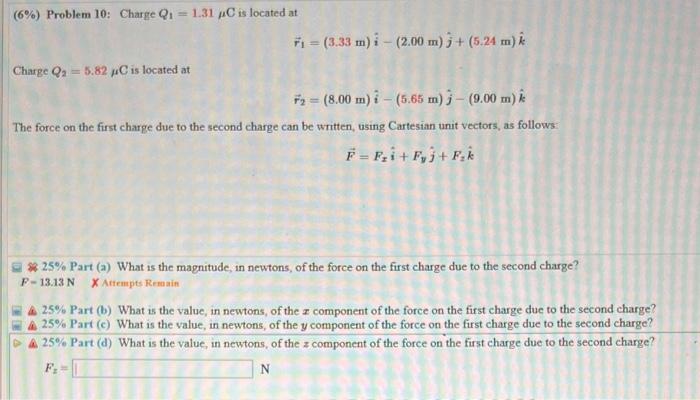 Solved (6\%) Problem 10: Charge Q1=1.31μC is located at | Chegg.com