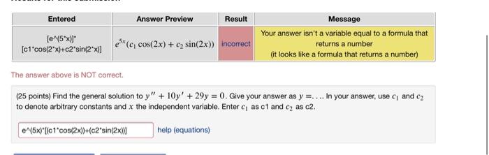Solved Entered Answer Preview Result [e^(5*)] | Chegg.com