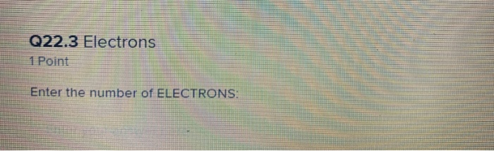 Solved Q22 Multi-Part 3 Points Determine the number of | Chegg.com