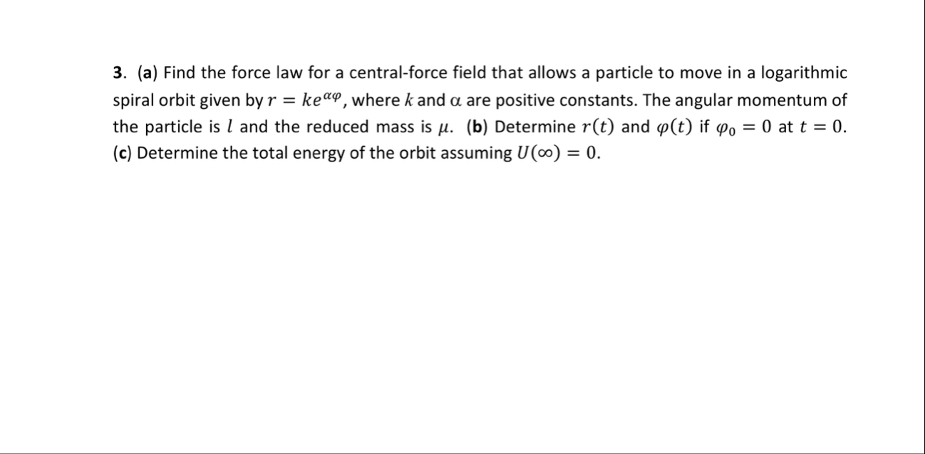 Solved (a) ﻿Find the force law for a central-force field | Chegg.com