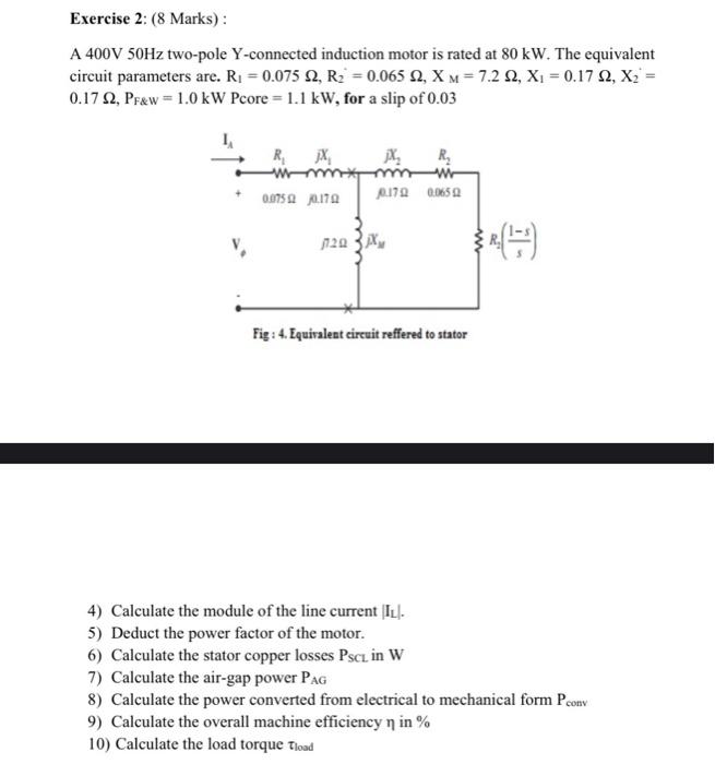 [Solved]: A 400V50Hz two-pole Y-connected induction motor i