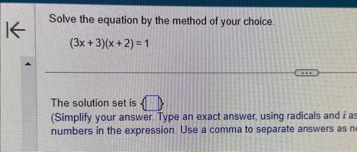 Solved Solve the equation by the method of your choice. | Chegg.com