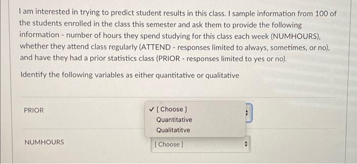 Solved I am interested in trying to predict student results | Chegg.com