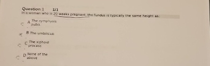 Solved Question 1 ﻿I/1In a wuman who is 20 ﻿weeks pregnant, | Chegg.com