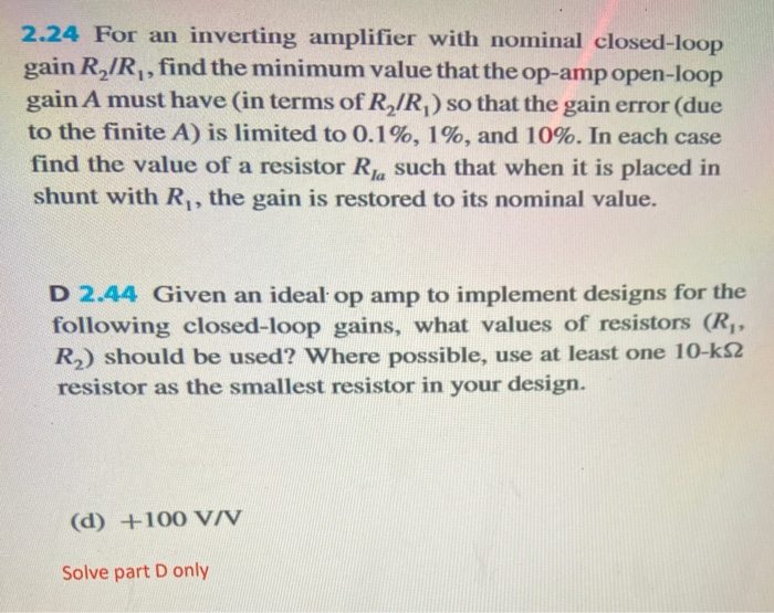 Solved 2.24 For an inverting amplifier with nominal | Chegg.com