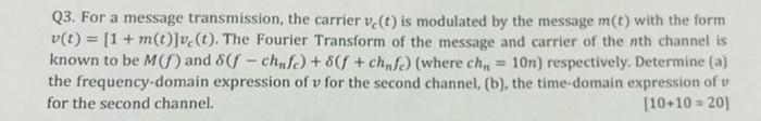 Solved Q4.The transmitted message from Q3 is received at the | Chegg.com