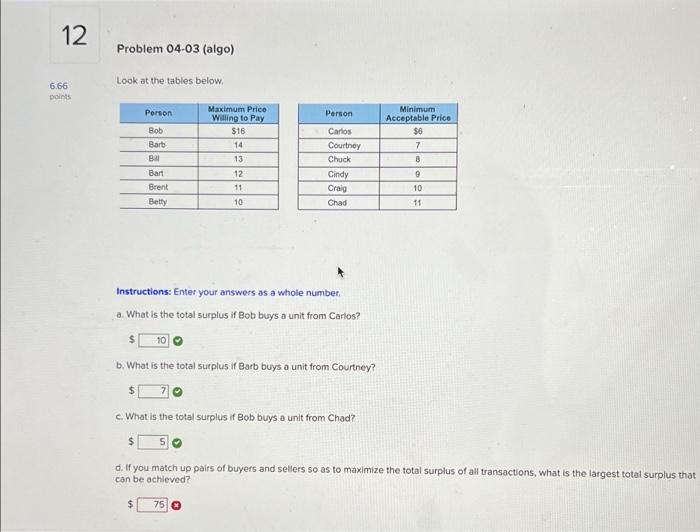 Solved 12 Problem 04-03 (algo) Look at the tables below. | Chegg.com