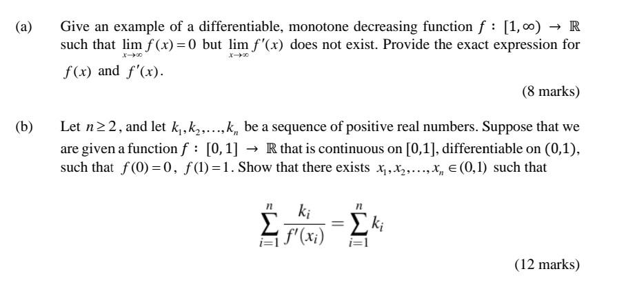 Solved a) Give an example of a differentiable, monotone | Chegg.com