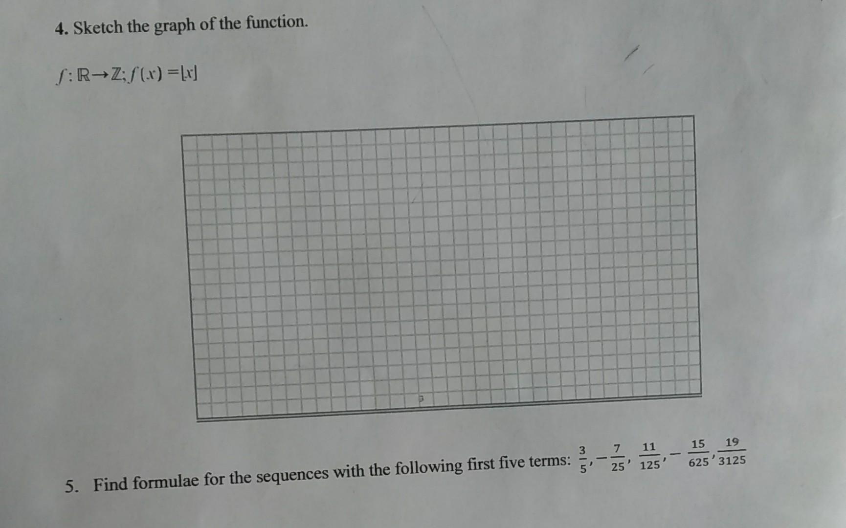 Solved 4. Sketch the graph of the function. f:R→Z;f(x)=⌊x⌋ | Chegg.com