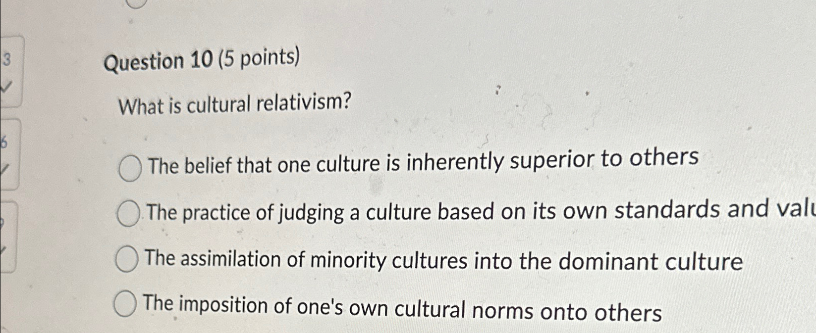 Solved Question 10 (5 ﻿points)What is cultural | Chegg.com