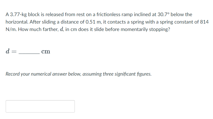 Solved A 3.77-kg block is released from rest on a | Chegg.com