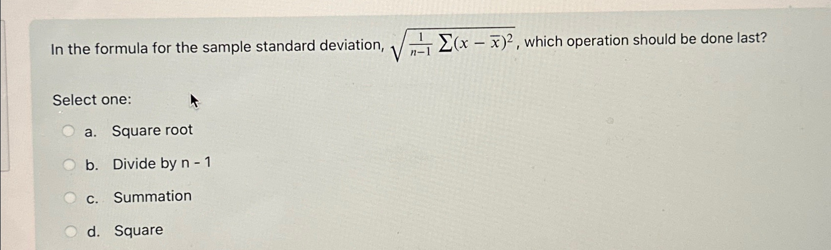 Solved In the formula for the sample standard deviation, | Chegg.com
