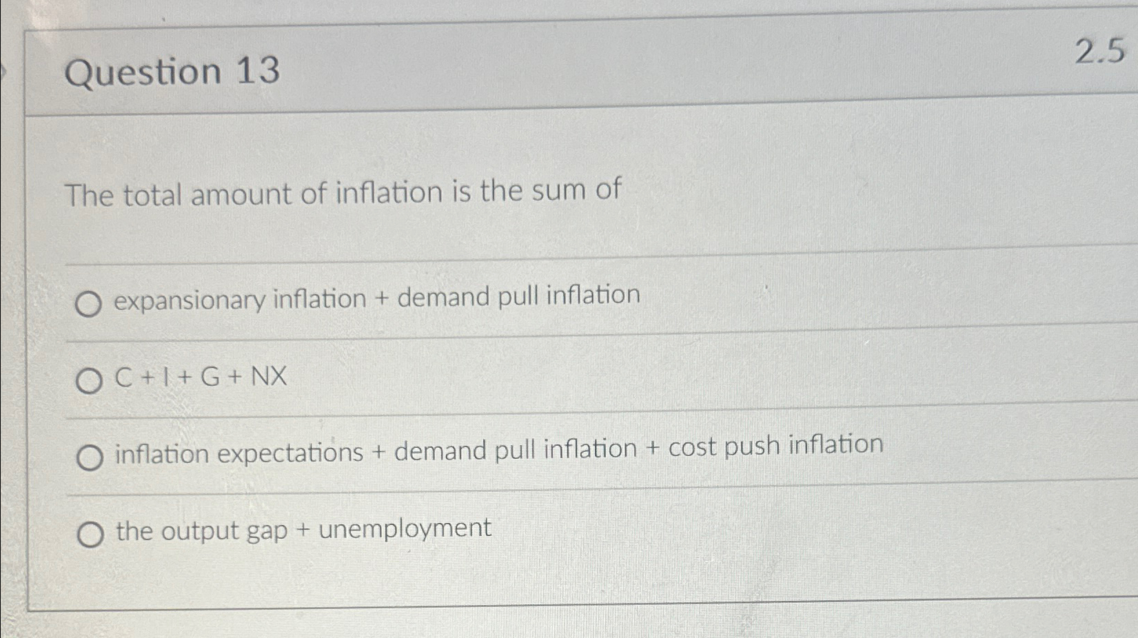 Solved Question 13The total amount of inflation is the sum | Chegg.com