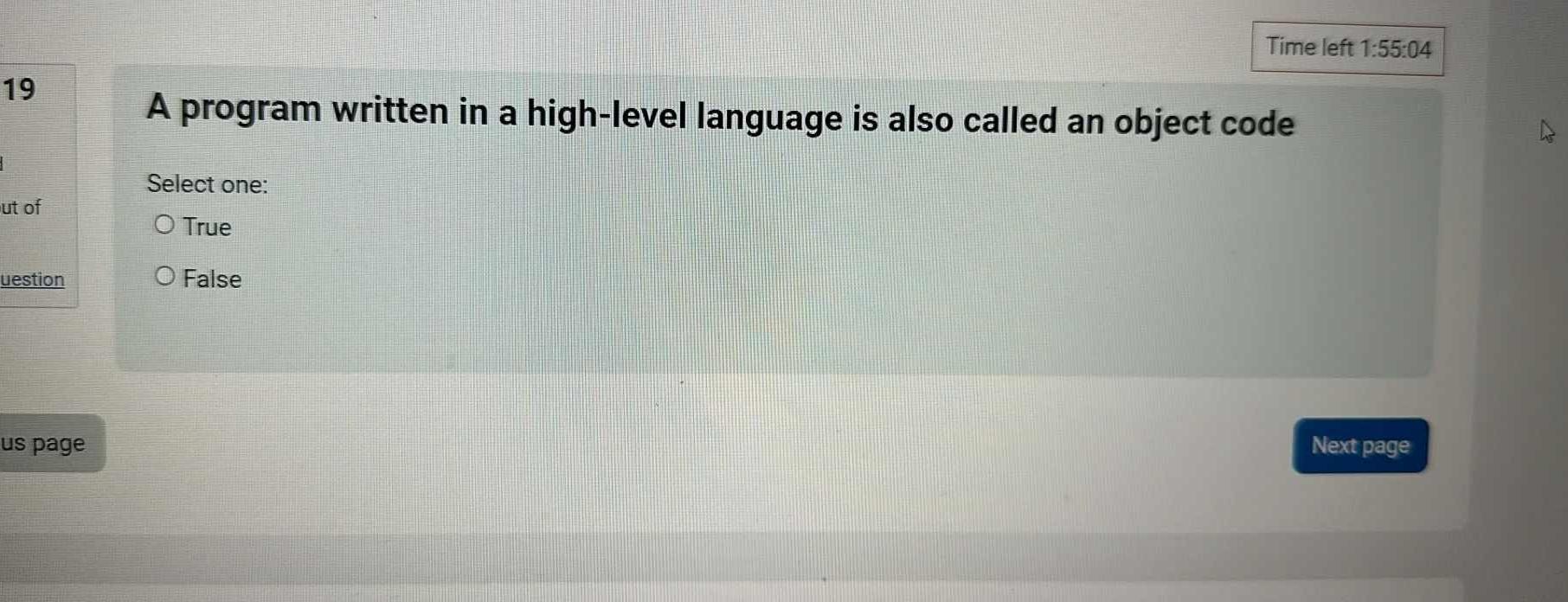 Solved Time left 1:55:0419A program written in a high-level | Chegg.com