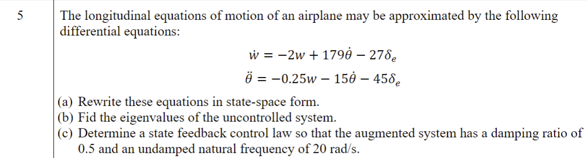 Solved 5 ﻿The longitudinal equations of motion of an | Chegg.com