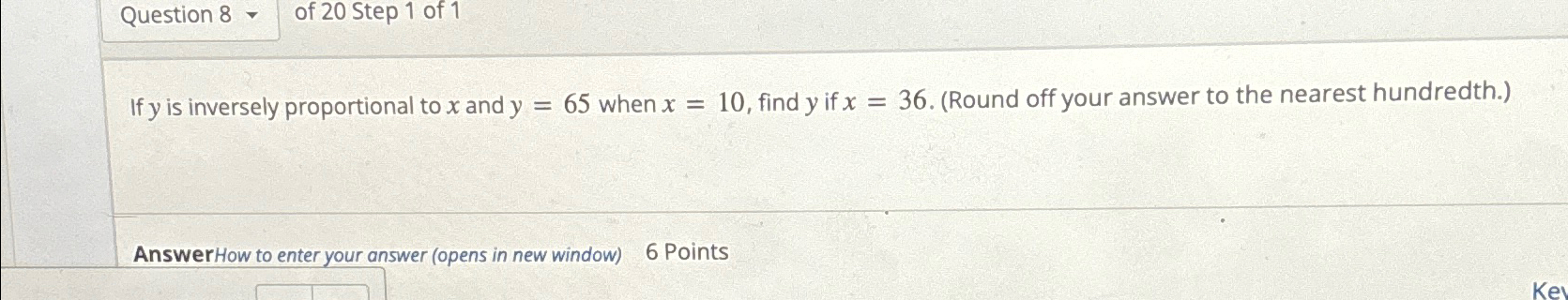 Solved of 20 ﻿Step 1 ﻿of 1If y ﻿is inversely proportional to | Chegg.com