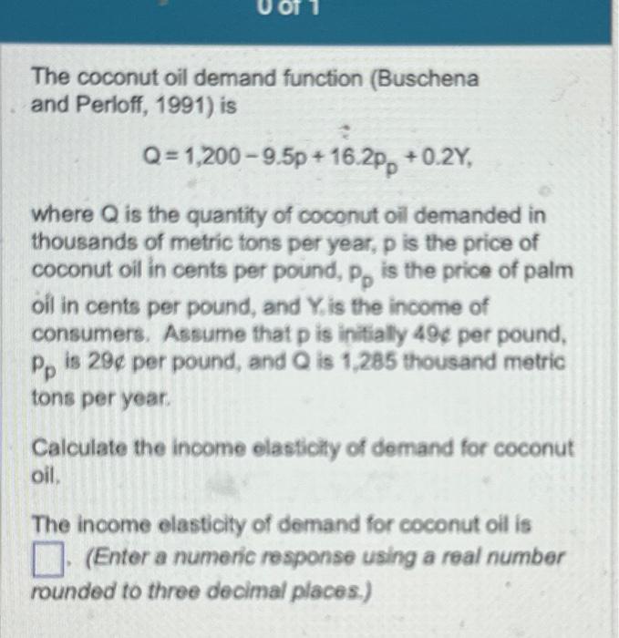 Solved The coconut oil demand function (Buschena and | Chegg.com