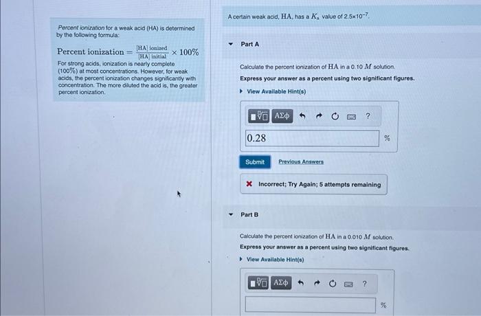 Solved Percent ionization for a weak acid (HA) is determined | Chegg.com