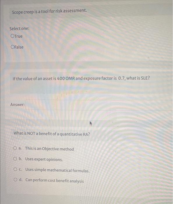 Solved Scope creep is a tool for risk assessment. Select | Chegg.com