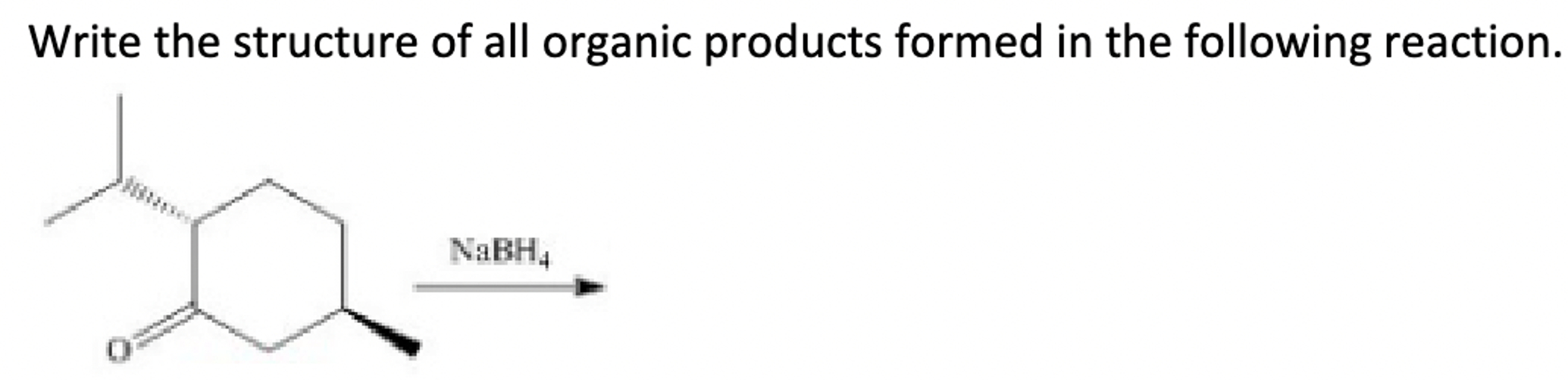 Solved Write the structure of all organic products formed in | Chegg.com