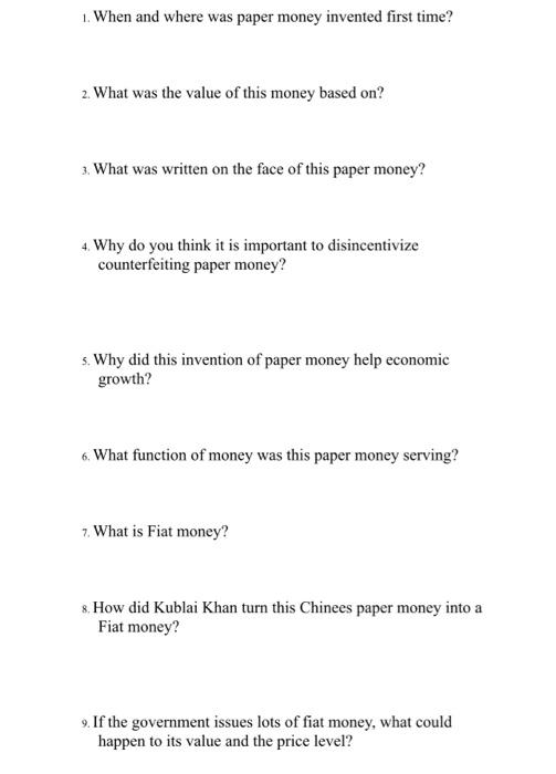 Solved 1. When and where was paper money invented first | Chegg.com